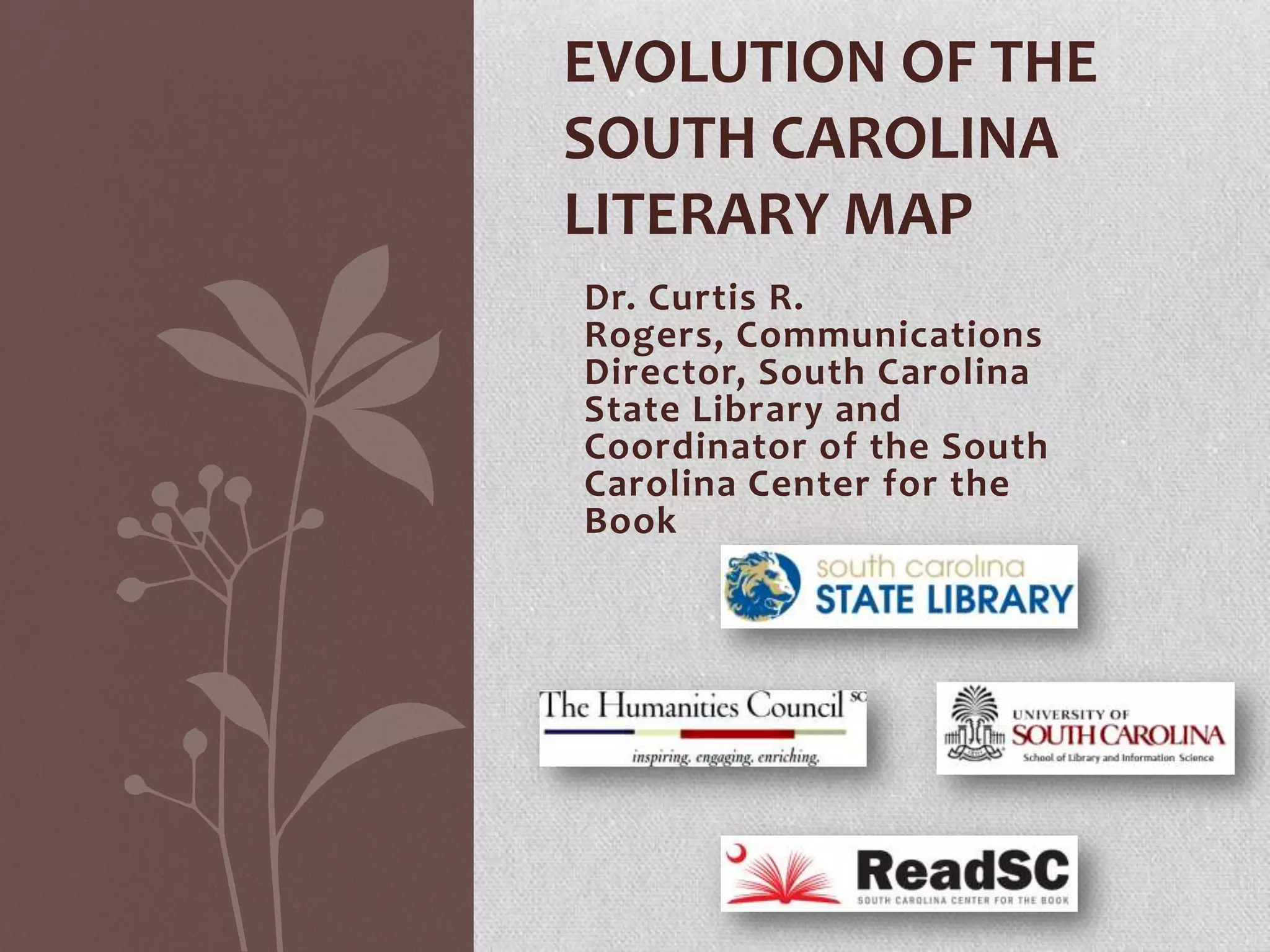 Evolution of the online South Carolina Literary Map | PPTX