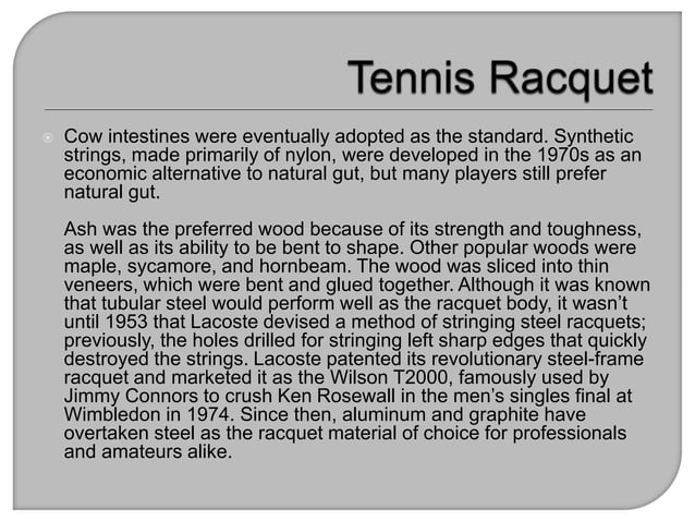 Evolution of the Tennis Racquet | PPT