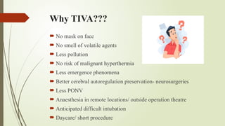 evolution of tiva and general anaesthesia | PPTX