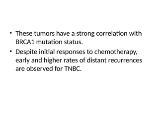 Evolution of TNBC from biology to therapeutics.pptx