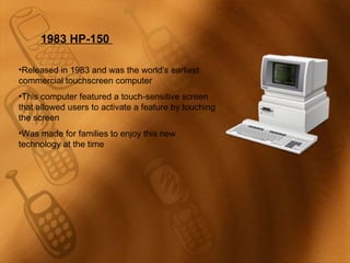 Evolution of touchscreens by aamer | PPT