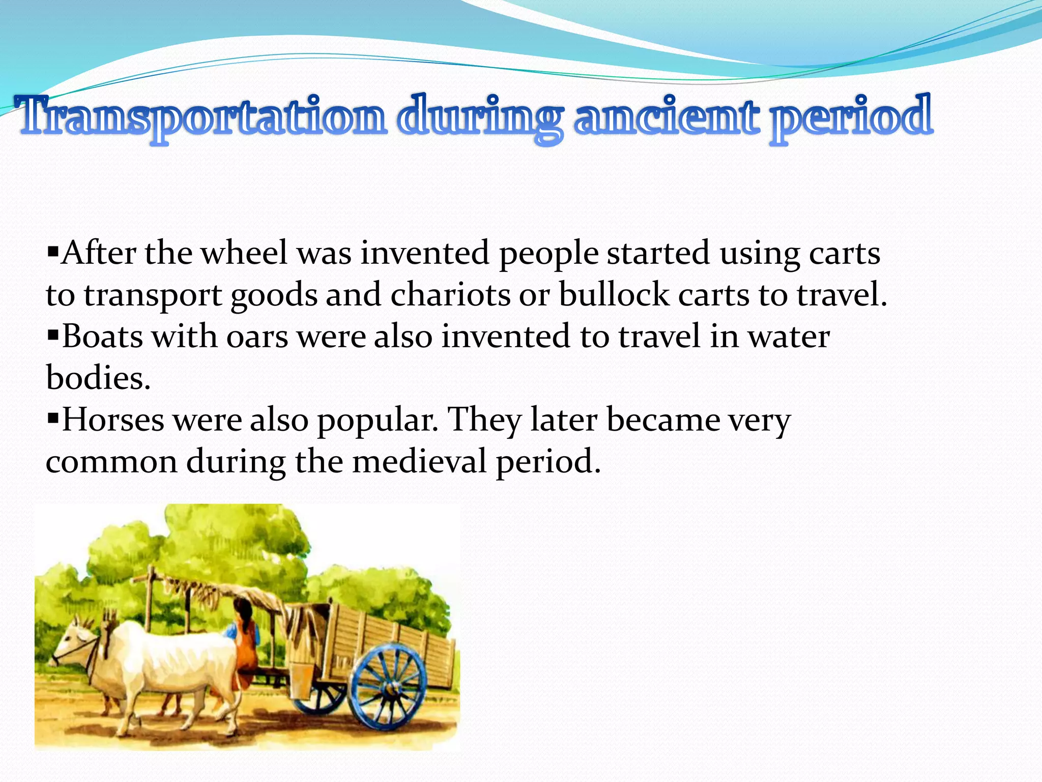 Evolution of transportation | PPTX
