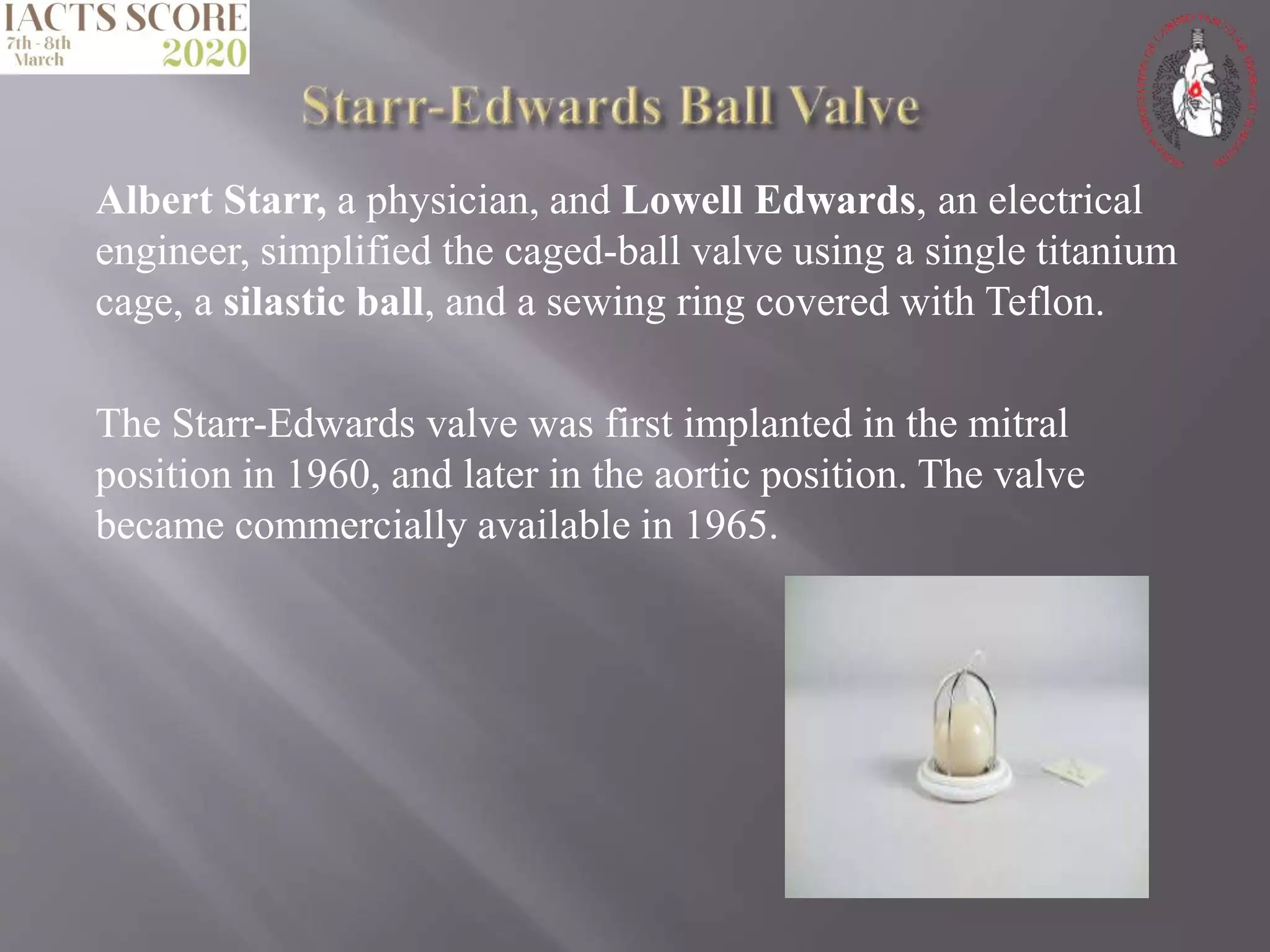 Evolution of valves, Identification & Key Features | IACTS SCORE 2020 | PPT