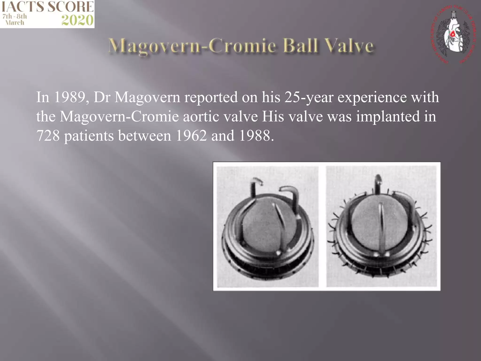 Evolution of valves, Identification & Key Features | IACTS SCORE 2020 | PPT