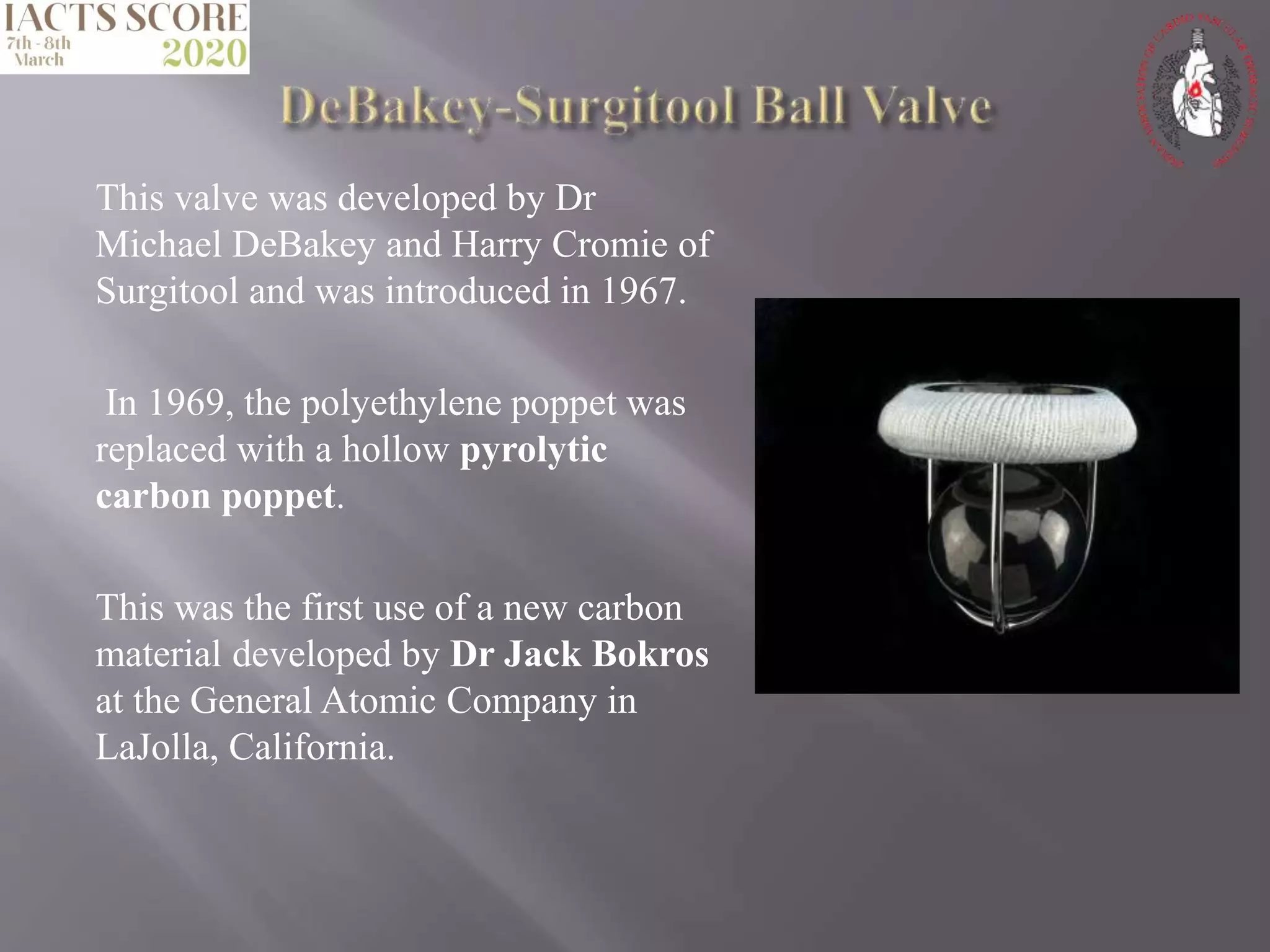 Evolution of valves, Identification & Key Features | IACTS SCORE 2020 | PPT