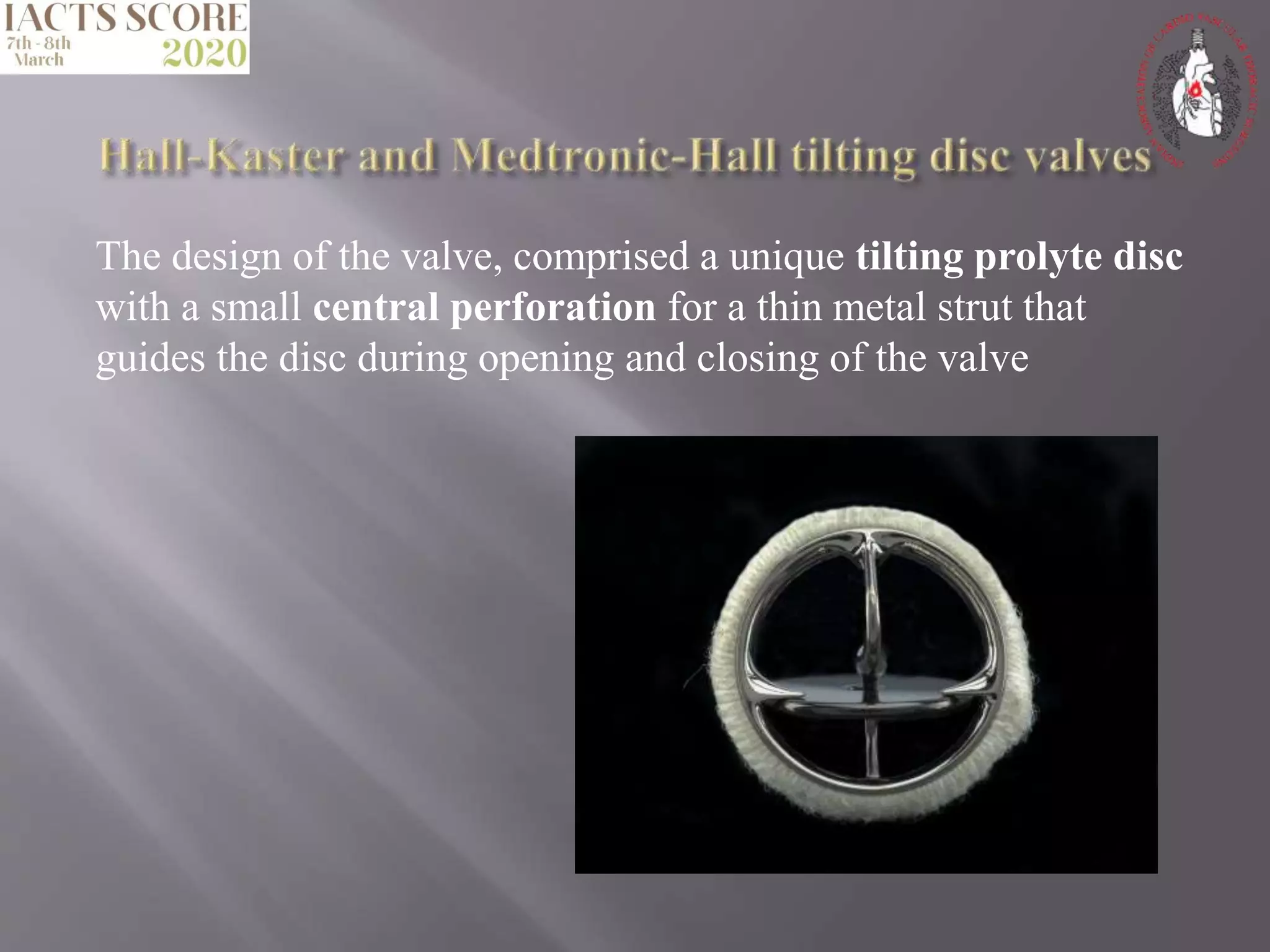 Evolution of valves, Identification & Key Features | IACTS SCORE 2020 | PPT