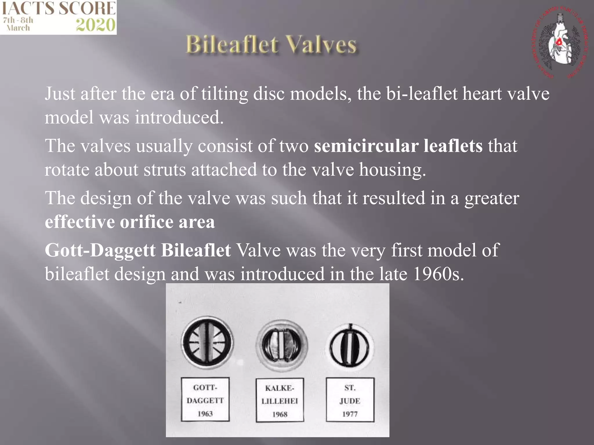 Evolution of valves, Identification & Key Features | IACTS SCORE 2020 | PPT