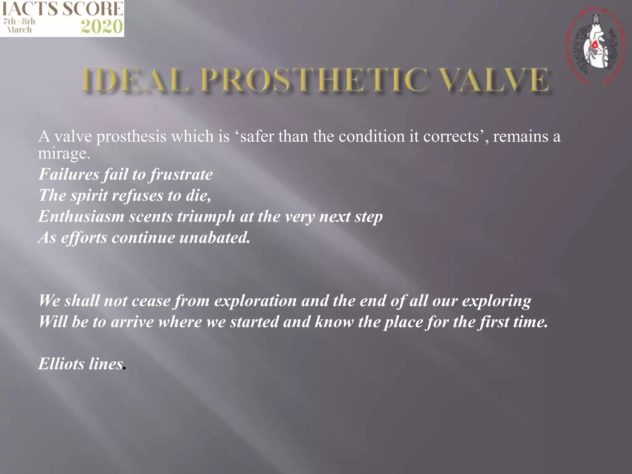 Evolution of valves, Identification & Key Features | IACTS SCORE 2020 | PPT