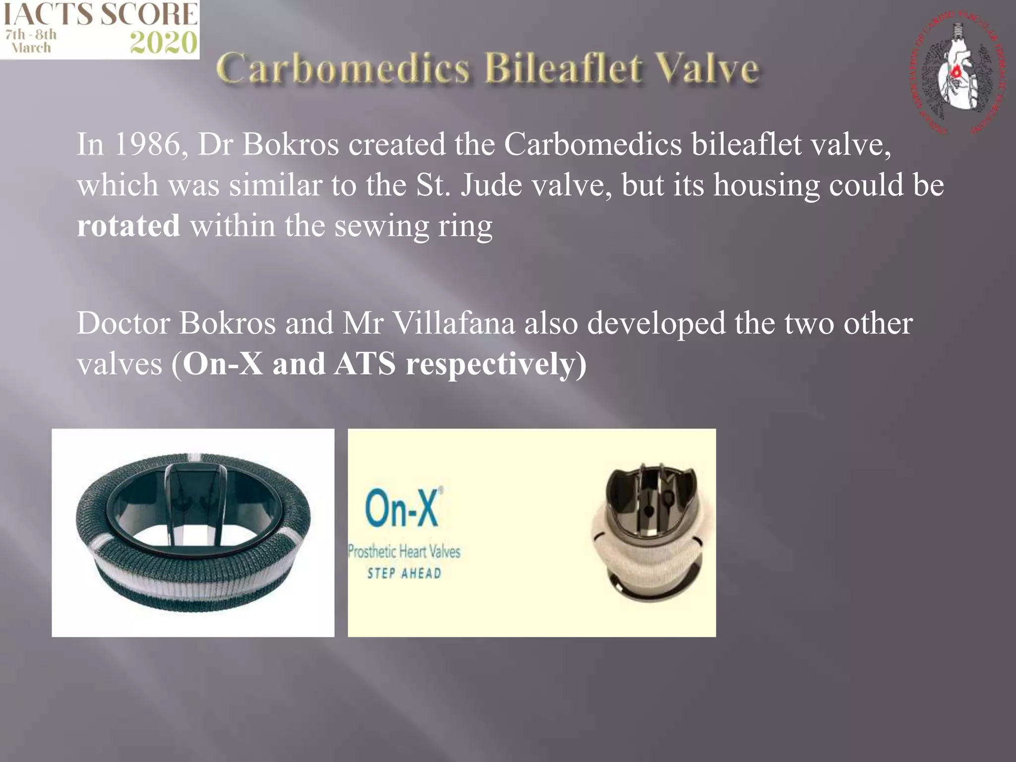 Evolution of valves, Identification & Key Features | IACTS SCORE 2020 | PPT