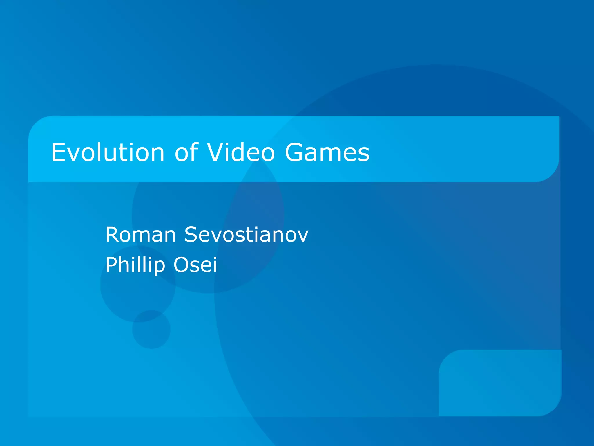 Evolution of video games | PPT