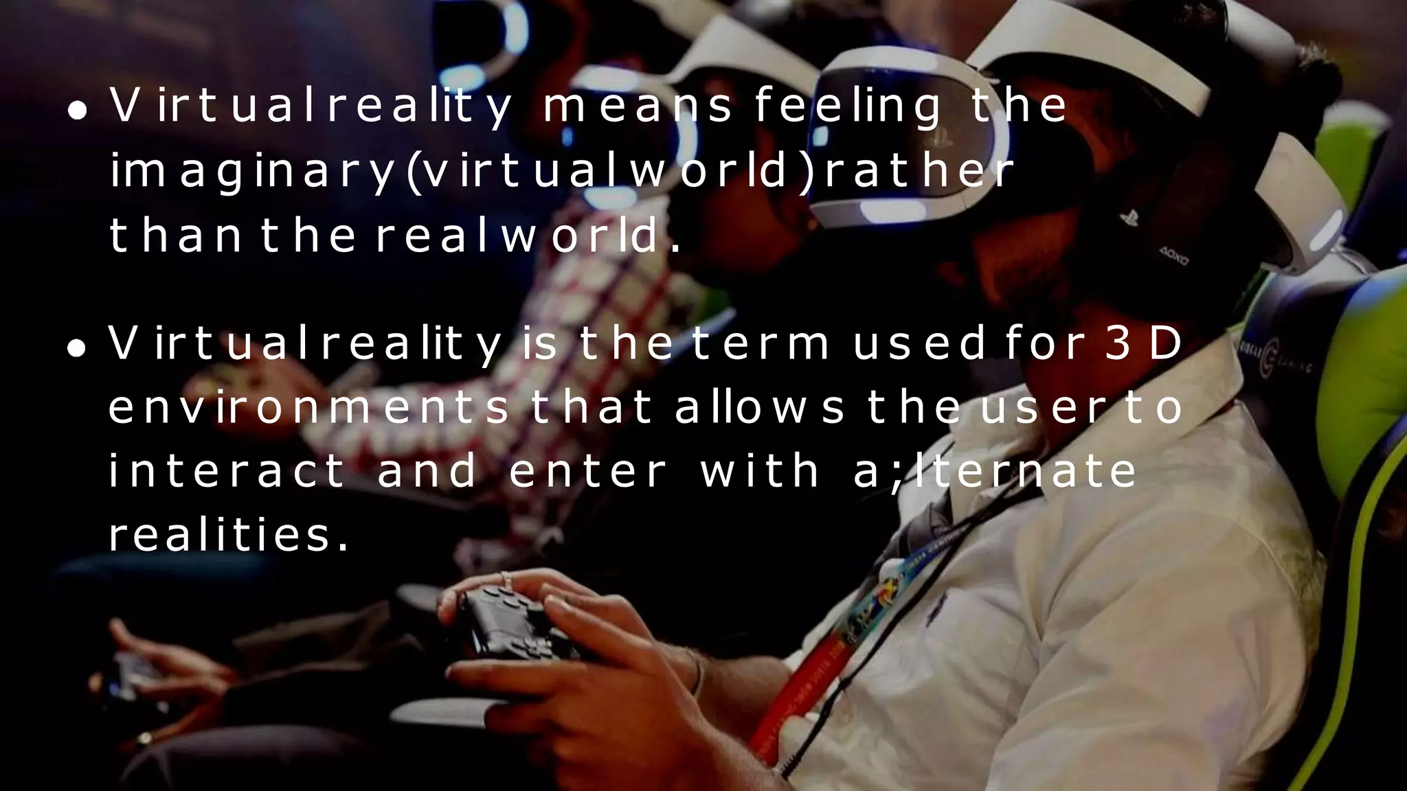 Evolution of virtual reality.pptx | Virtual Reality | Technology ...