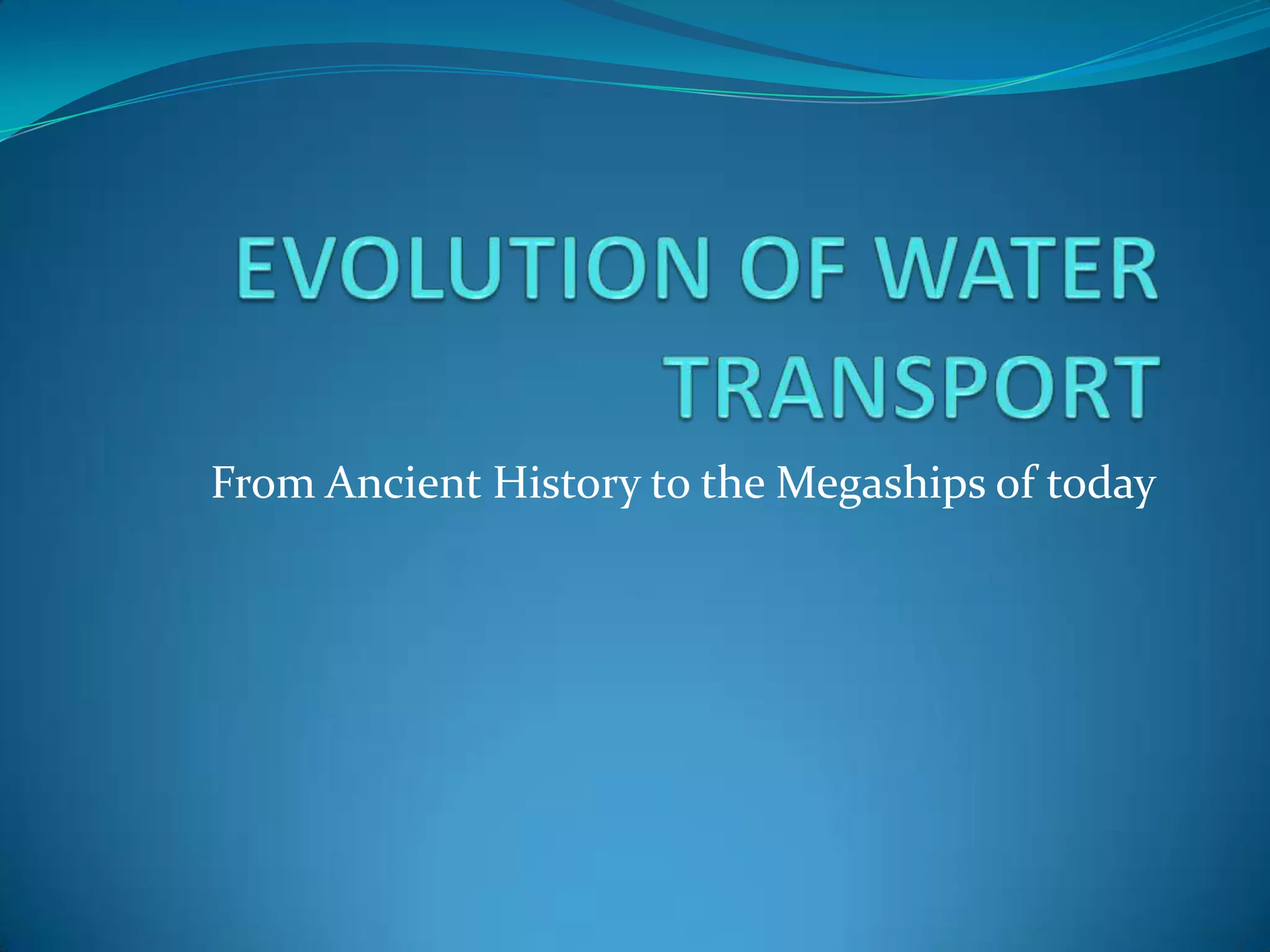 Evolution of water transport | PPTX