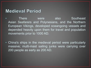 Evolution of Water Transport (From Ancient History to the Megaships of ...