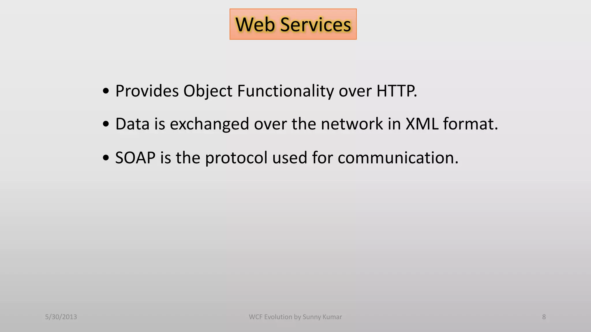 Evolution of wcf | PPT