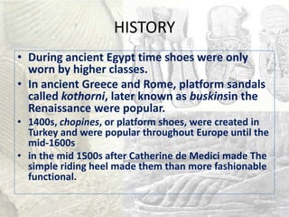 Evolution of women footwear | PPTX