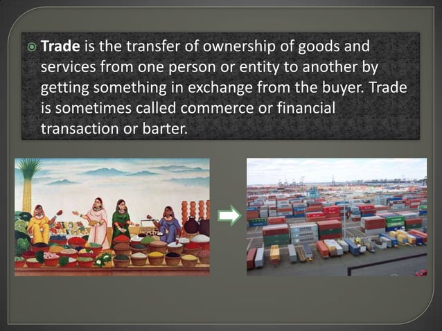 Evolution of World Trade | PPTX | Asia Travel | Travel Locations