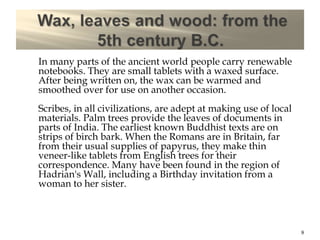 Evolution of writing materials with emphasis to india project ignou | PPSX