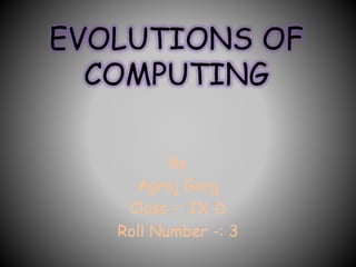 Evolutions of computing | PPT