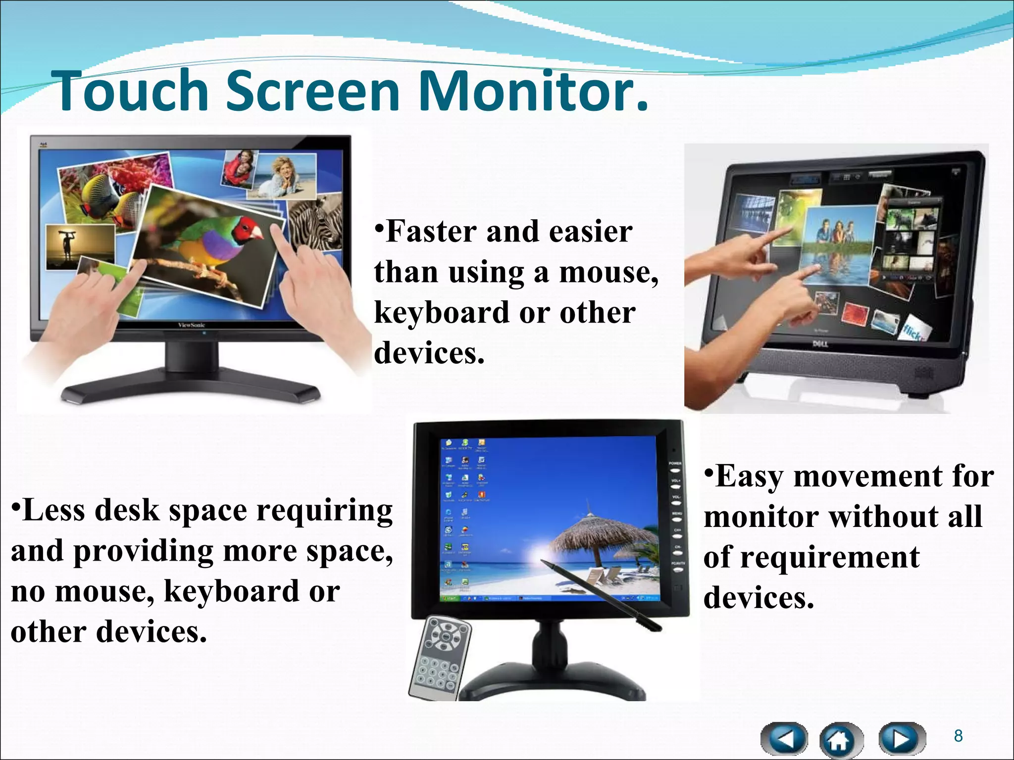 Evolution, spread and benefit of touch screens final | PPT | Free Download