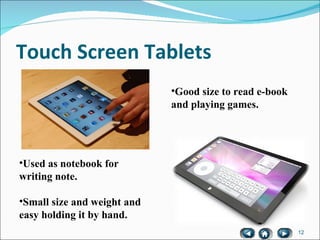 Evolution, spread and benefit of touch screens final | PPT