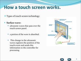 Evolution, spread and benefit of touch screens final | PPT