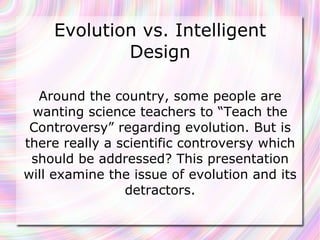 Teach the Controversy? What Controversy? | PPT