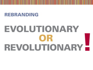 Evolution vs revolution_rebrand | PPT