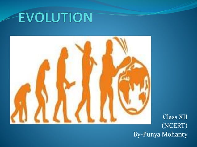 Evolution xii | PPTX