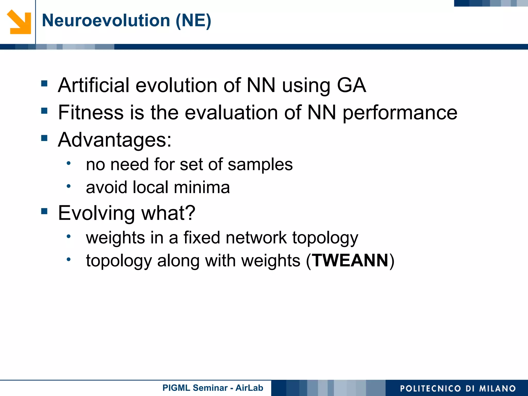 Evolving Neural Networks Through Augmenting Topologies | PPT