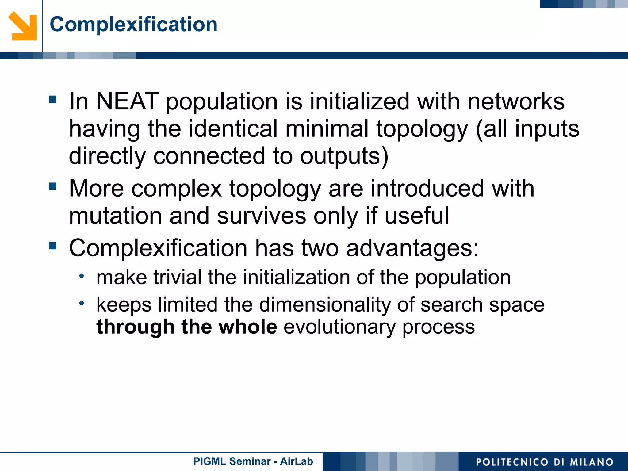 Evolving Neural Networks Through Augmenting Topologies | PPT