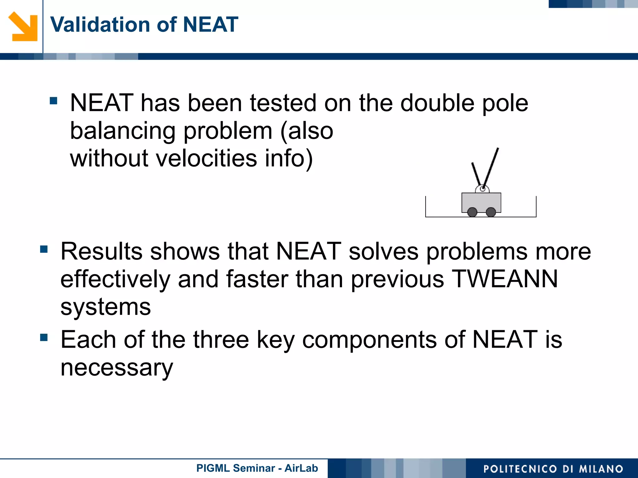 Evolving Neural Networks Through Augmenting Topologies | PPT