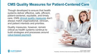 Evolving CMS Quality Measures Move Towards More Patient-Centered Care ...