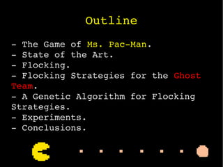 Evolving Evil: Optimizing Flocking Strategies through Genetic ...