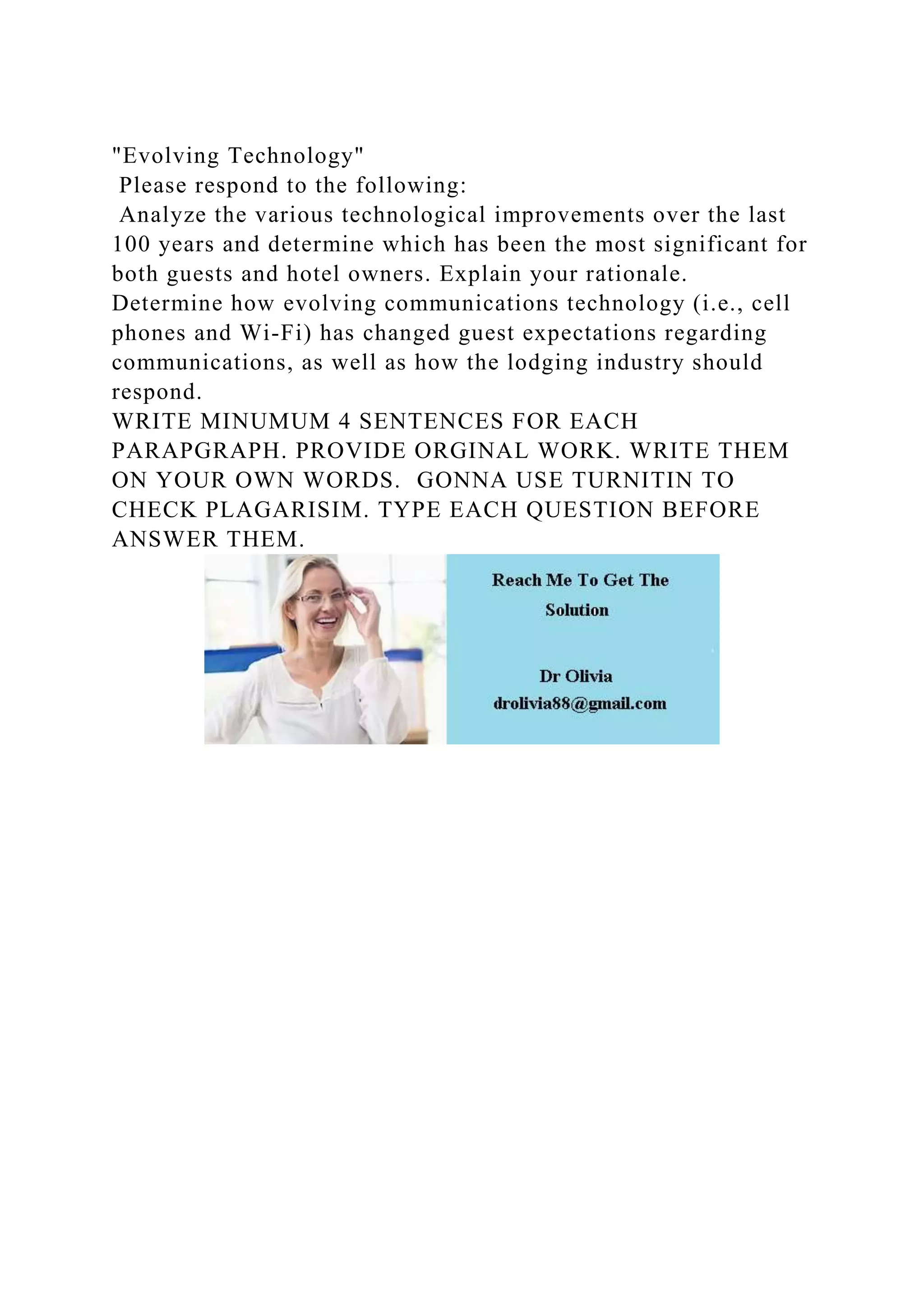 Evolving Technology Please respond to the following Analyze t.docx