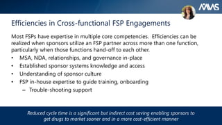 Evolving Your FSP Relationships to Achieve Maximum Return.pptx ...