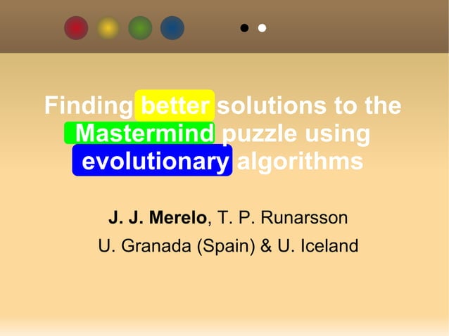 An Algorithm for solving the game of Mastermind | ODP | Computer ...