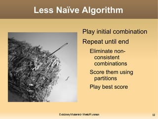An Algorithm for solving the game of Mastermind | ODP | Computer ...