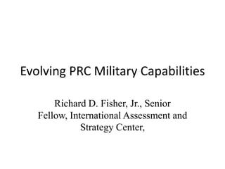 Evolving PRC Military Capabilities | PPTX