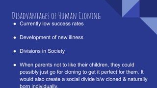 Human Cloning, ethical? | PPTX