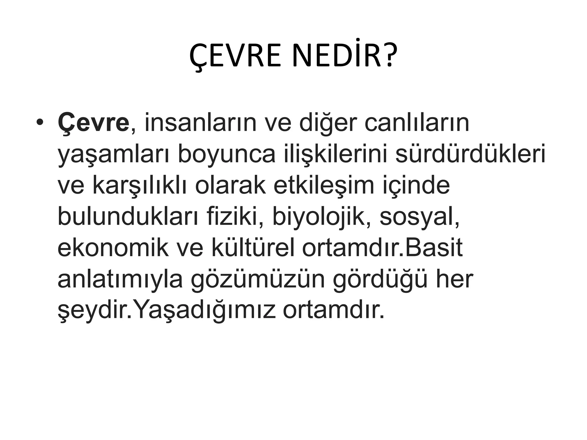 CEVRE VE İNSAN SUNUM | PPTX