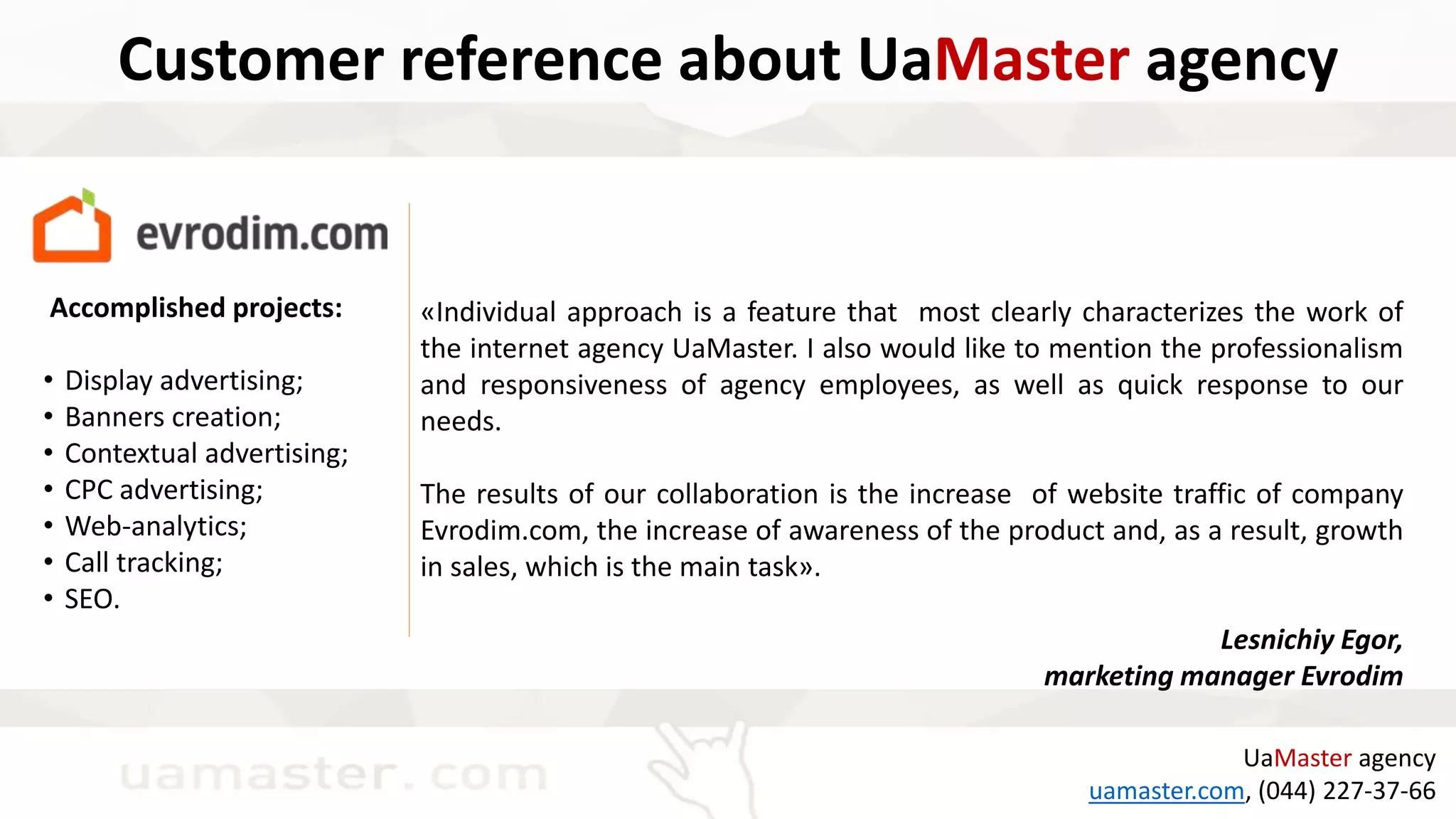 Customer reference about UaMaster agency | PPT