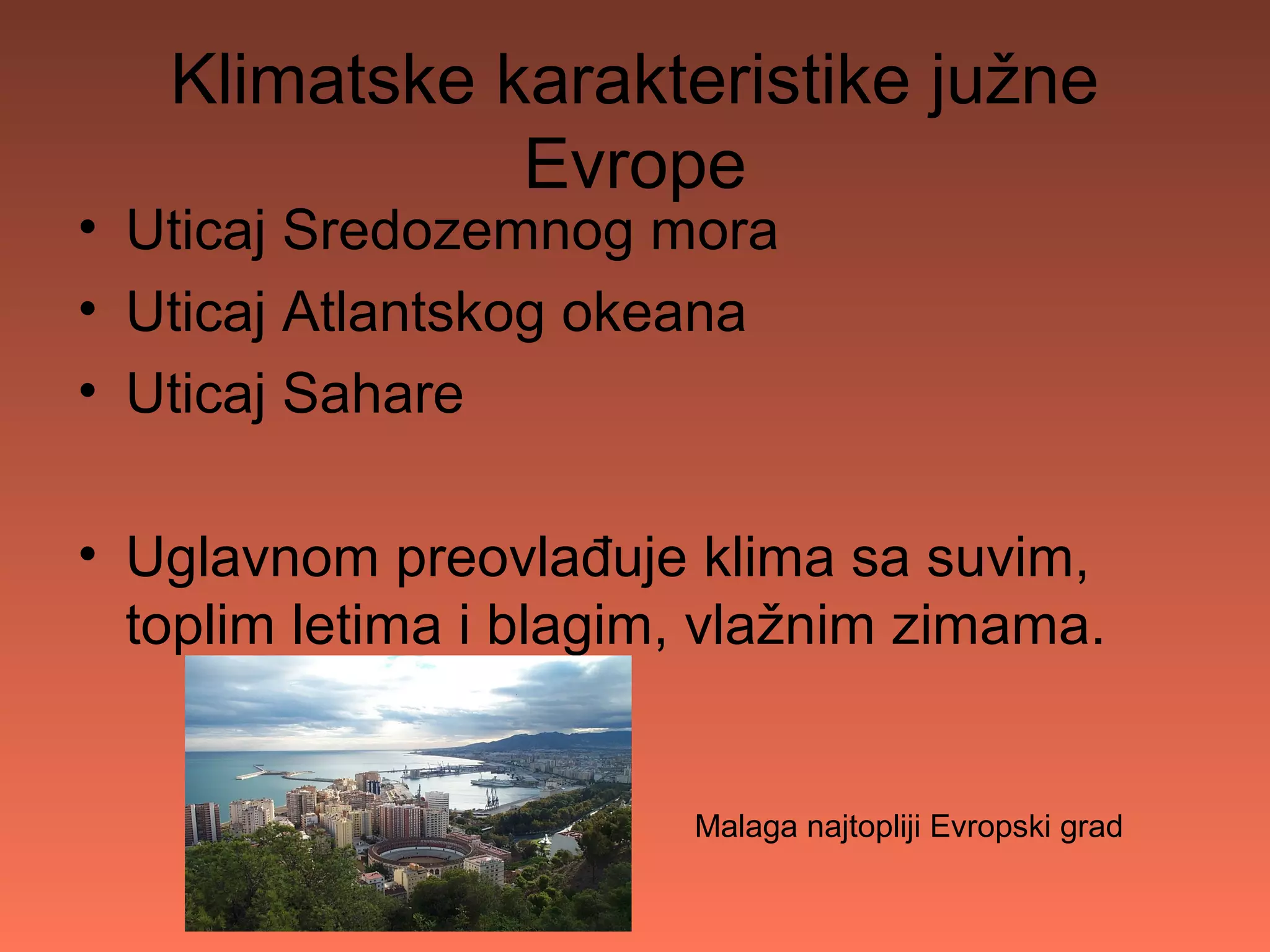 Južna Evropa - geografski pregled - Saša Stojanović | PPT