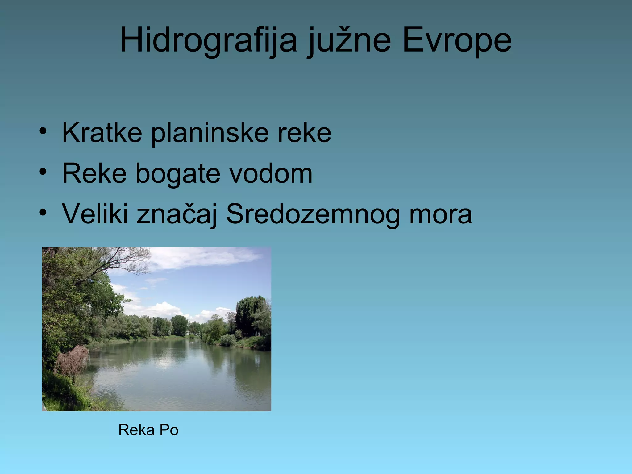 Južna Evropa - geografski pregled - Saša Stojanović | PPT
