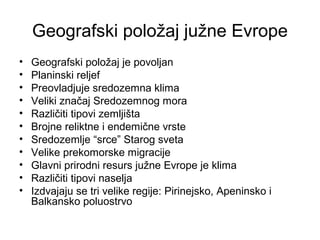 Južna Evropa - geografski pregled - Saša Stojanović | PPT