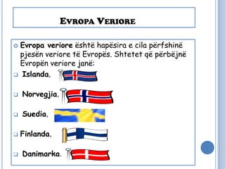 Evropa veriore | PPTX
