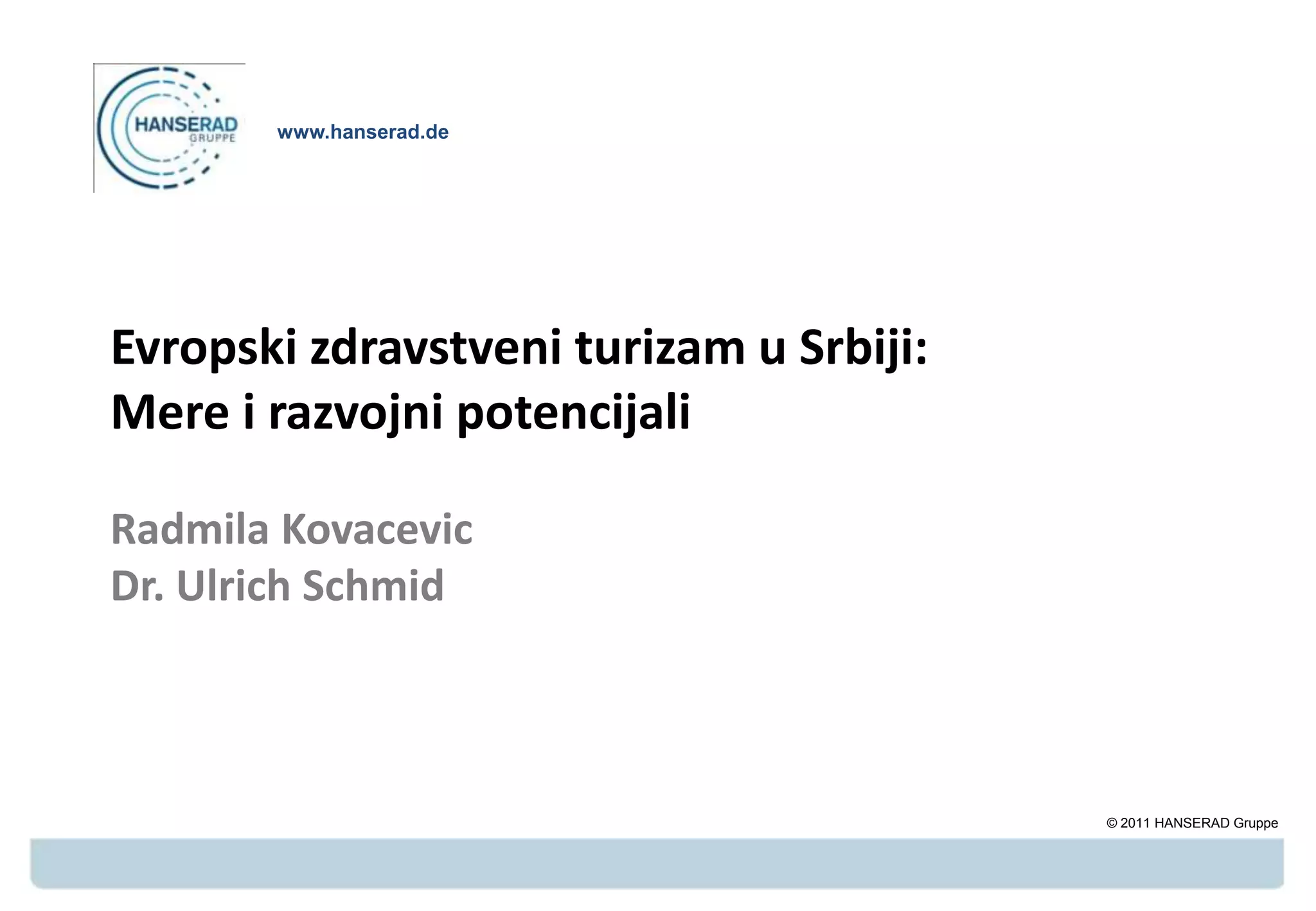 Evropski zdravstveni turizam u srbiji radmila kovacevic i dr ulrich ...