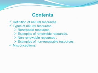 Non Renewable Natural Resources Examples