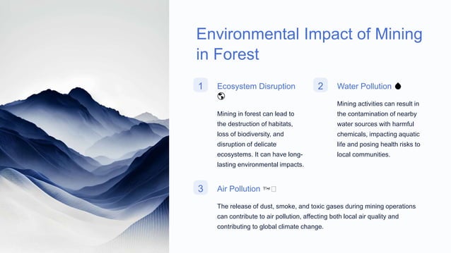 Mining in forest | PPTX