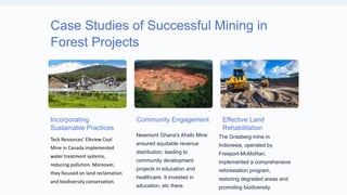 Mining in forest | PPTX