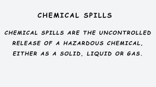 Information About Chemical Spills . | PPT
